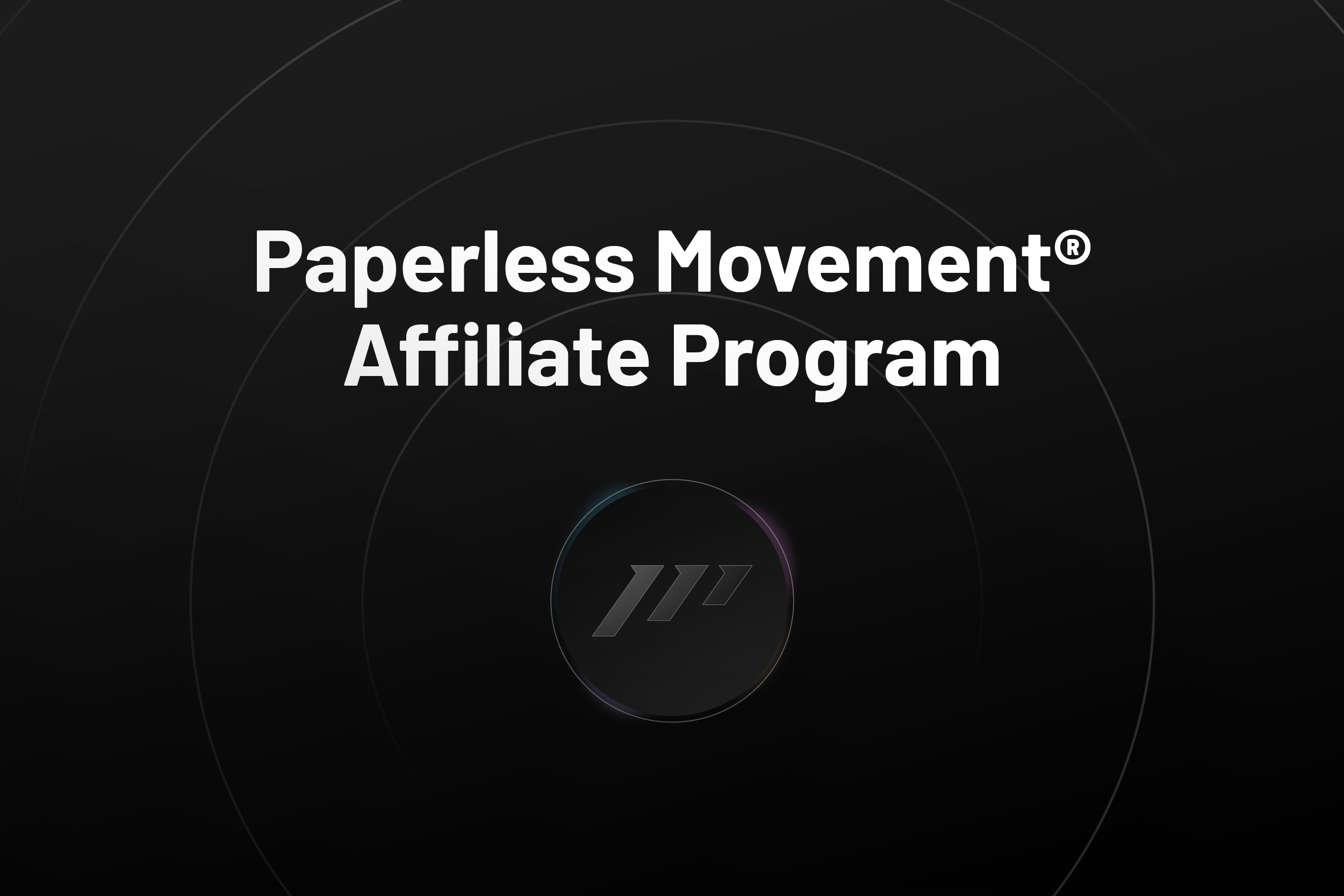 Affiliate Program - Paperless Movement